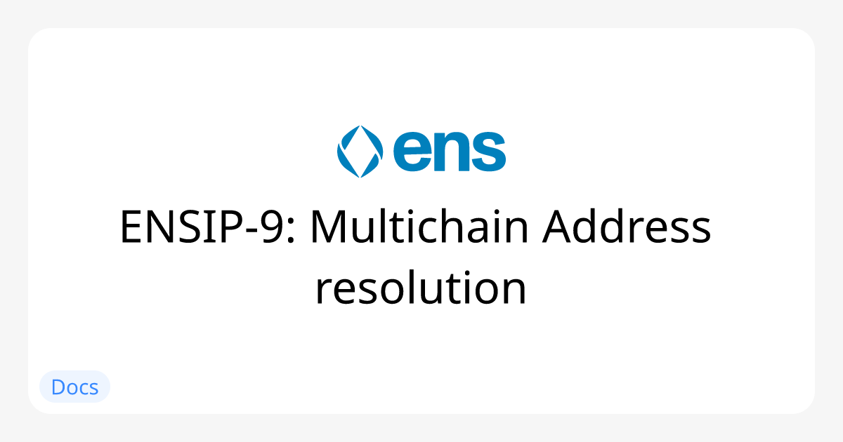 ENSIP-9: Multichain Address resolution | ENS Docs