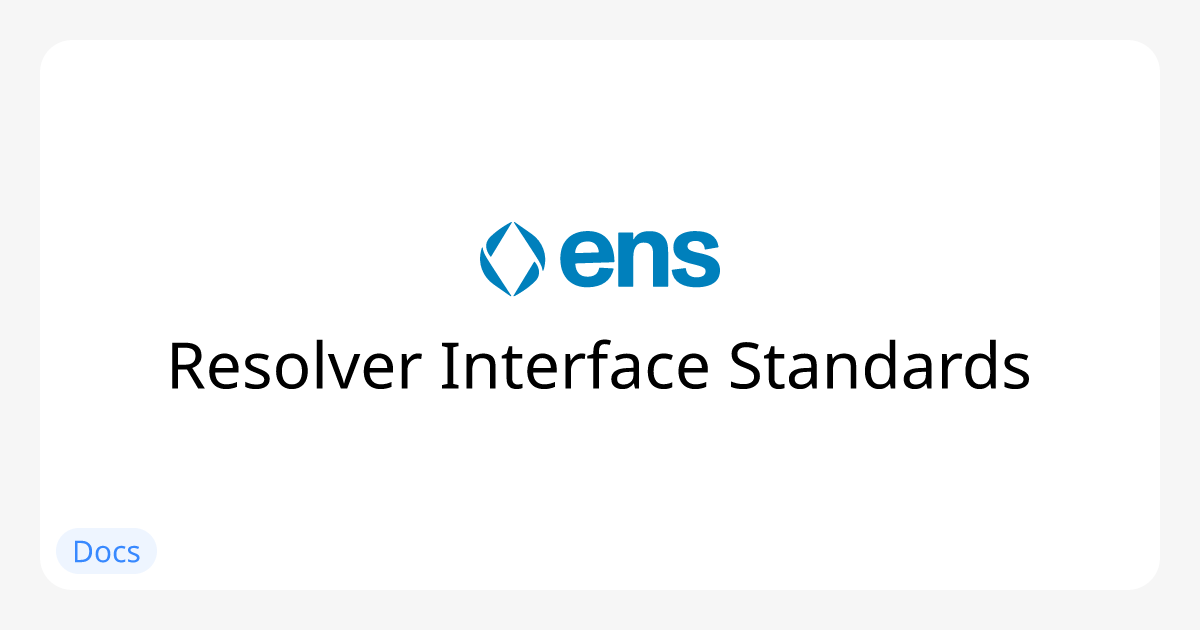 Resolver Interface Standards | ENS Docs