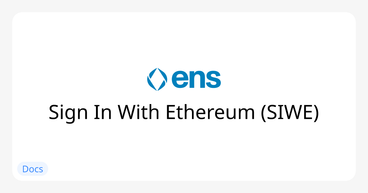 Sign In With Ethereum (SIWE) | ENS Docs