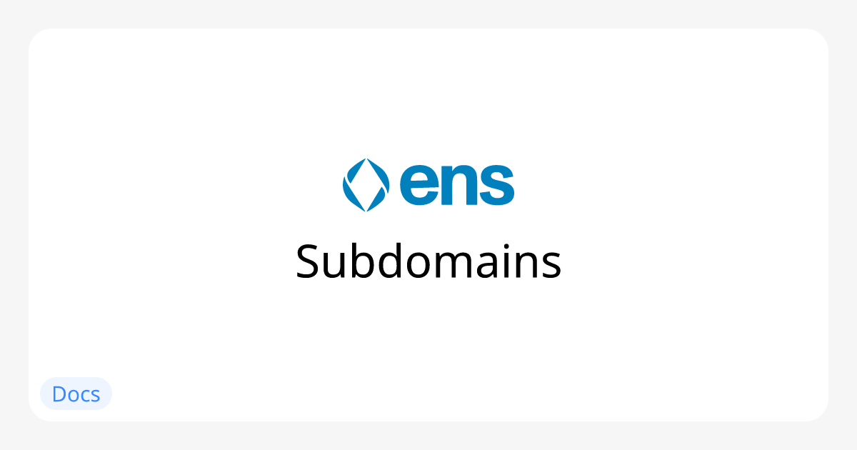 Subdomains | ENS Docs