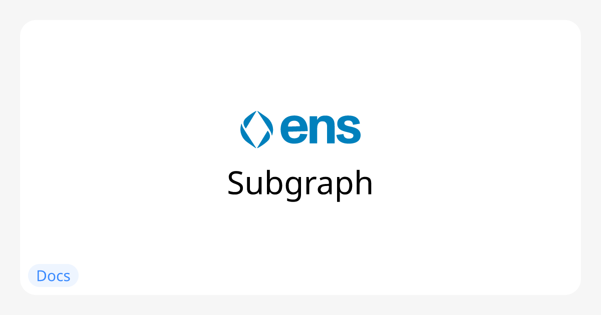 Subgraph | ENS Docs